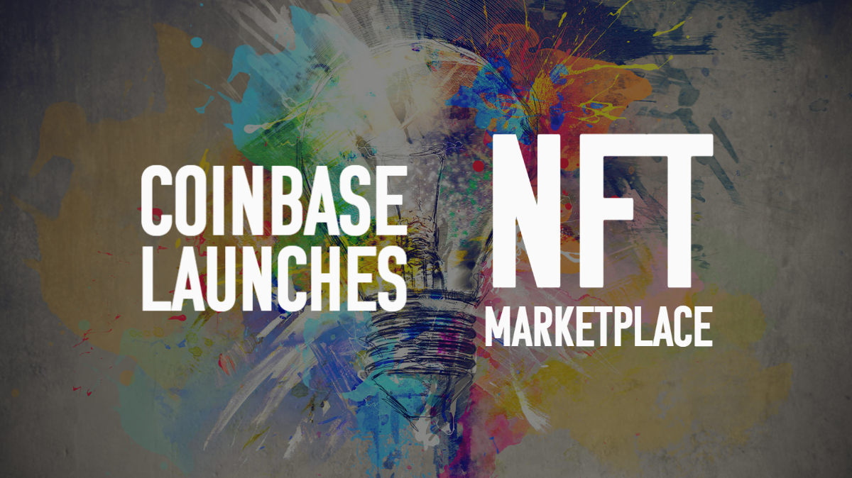 Coinbase Launches Beta Version of long awaited NFT Marketplace | NFT ... Coinbase Launches Beta Version of long awaited NFT Marketplace | NFT ...