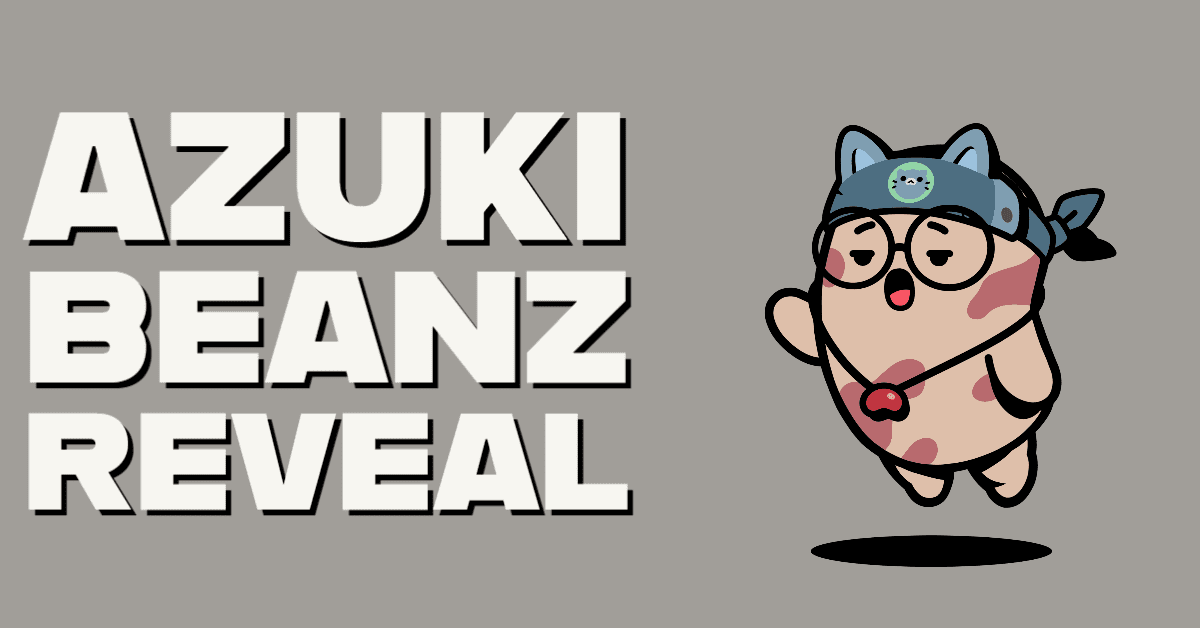 Azuki Beanz Reveal as... Beanz. | NFT CULTURE | NFT News | Web3 Culture ...