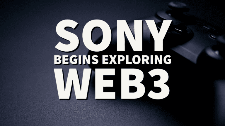 Sony begins exploring Web3 and NFTs | NFT CULTURE | Web3 Culture NFTs & Crypto Art | Platforms ...