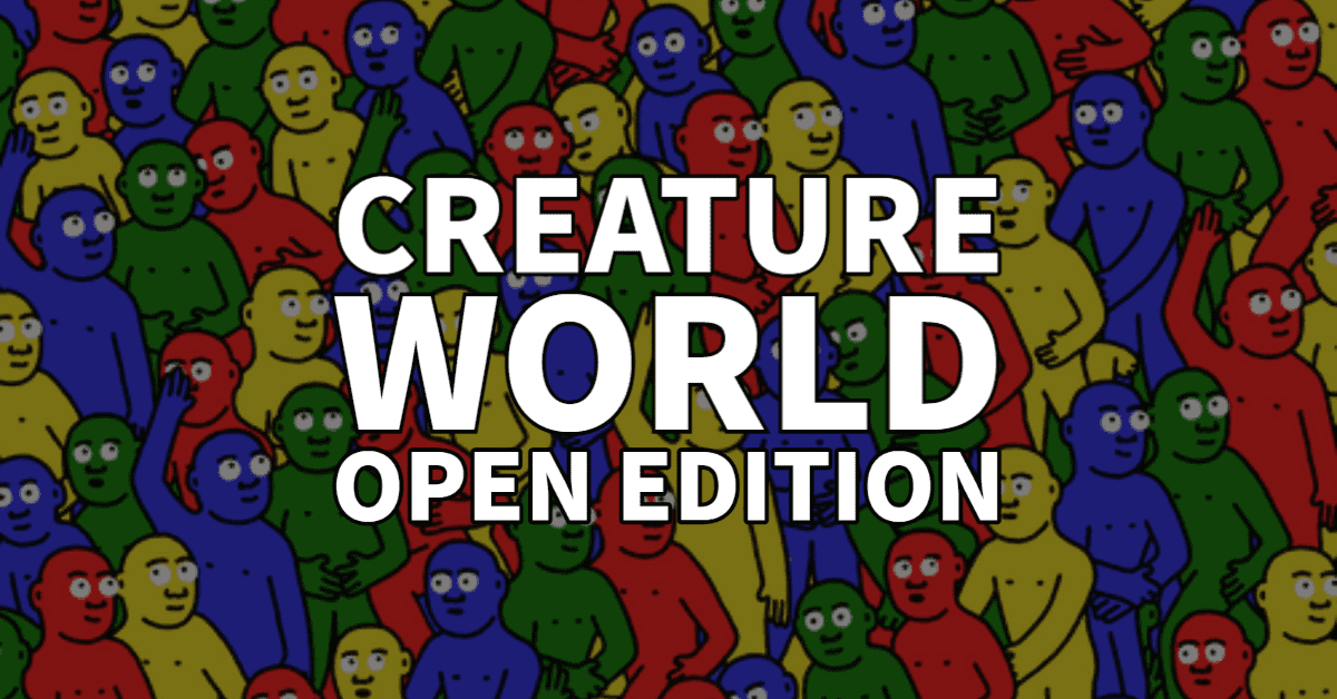 Creature World is back... with an open edition | NFT CULTURE | NFT News ...